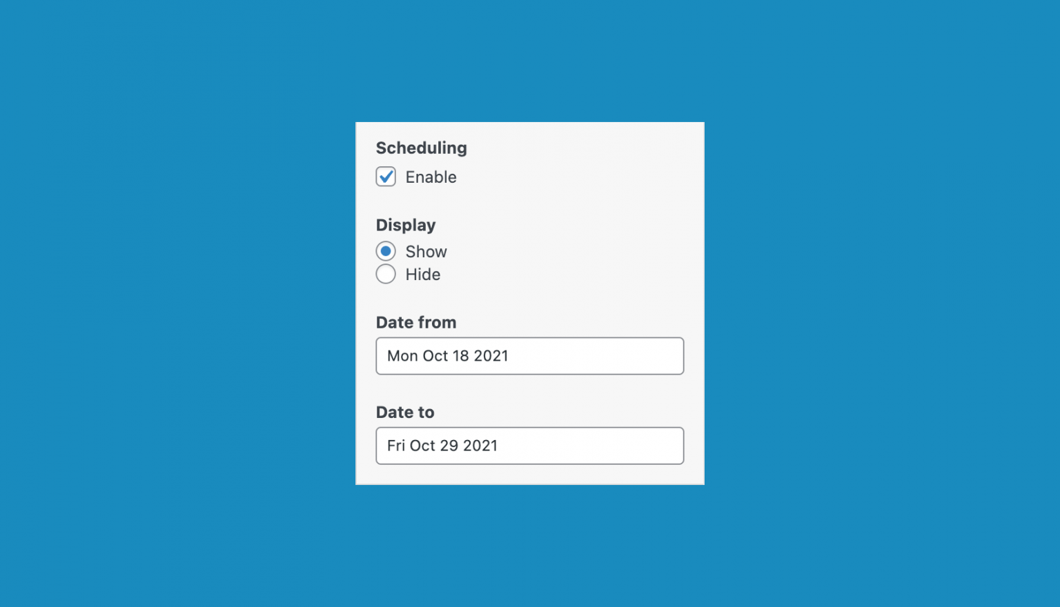 Schedule Content Using the Toggle Visibility Addon - SiteOrigin